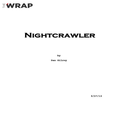 Nightcrawler - The Sreenplay | PDF | Genres