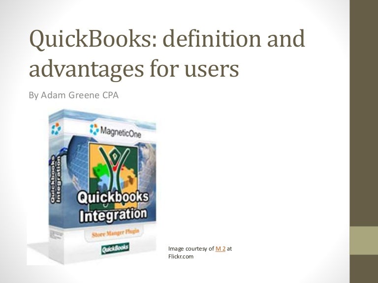 QuickBooks Definition And Advantages For Users quickbooks-definition-and-advantages-for-users