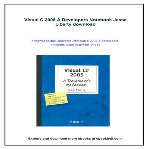 Visual C 2005 A Developers Notebook Jesse Liberty | PDF