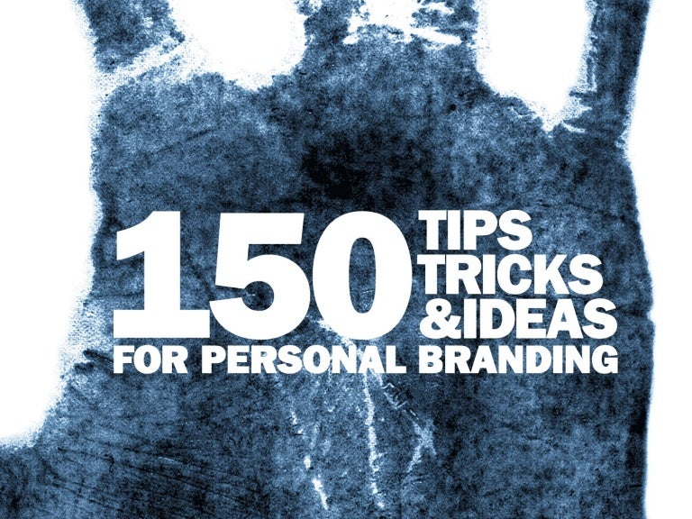 150 Tips Tricks And Ideas For Personal Branding