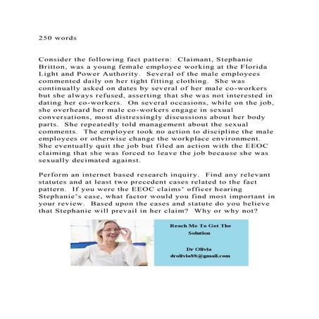 250 wordsConsider the following fact pattern Claimant, Steph.docx