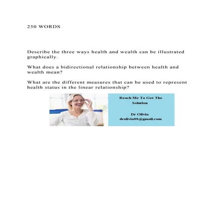 250 WORDSDescribe the three ways health and wealth can be .docx