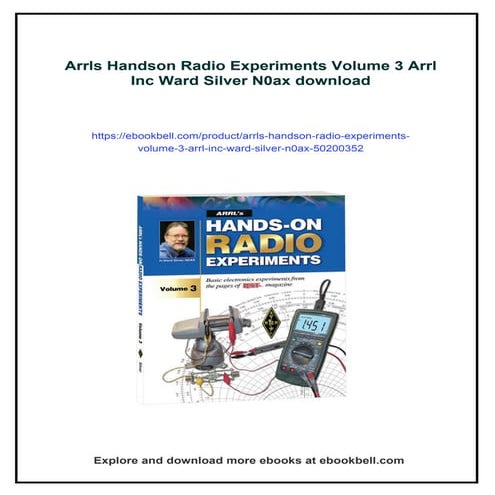 Arrls Handson Radio Experiments Volume 3 Arrl Inc Ward Silver N0ax | PDF
