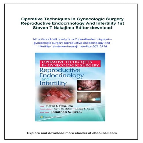 Operative Techniques In Gynecologic Surgery Reproductive Endocrinology ...