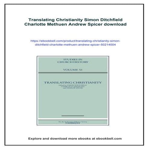 Translating Christianity Simon Ditchfield Charlotte Methuen Andrew ...