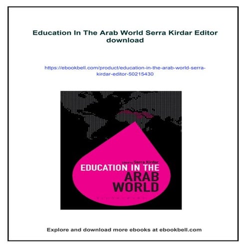 Education In The Arab World Serra Kirdar Editor | PDF
