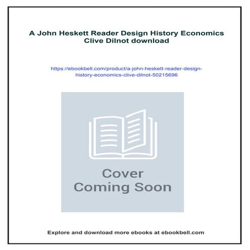 A John Heskett Reader Design History Economics Clive Dilnot | PDF