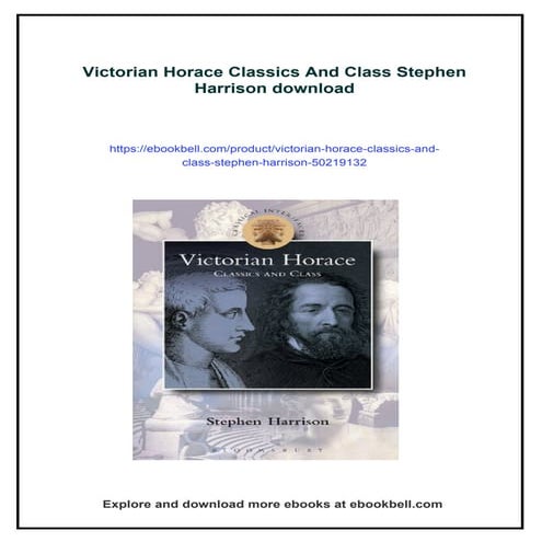Victorian Horace Classics And Class Stephen Harrison | PDF