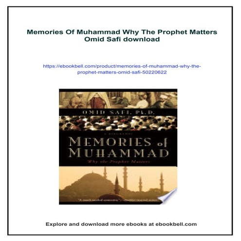 Memories Of Muhammad Why The Prophet Matters Omid Safi | PDF