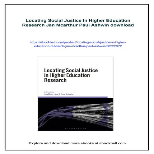 Locating Social Justice In Higher Education Research Jan Mcarthur Paul ...