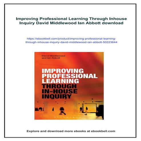 Improving Professional Learning Through Inhouse Inquiry David ...