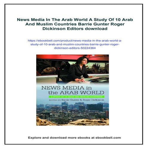 News Media In The Arab World A Study Of 10 Arab And Muslim Countries ...