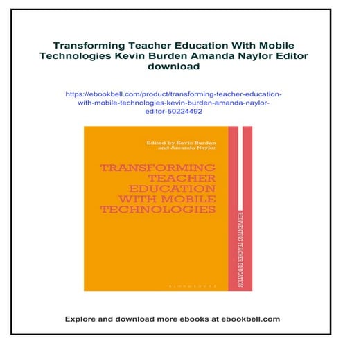 Transforming Teacher Education With Mobile Technologies Kevin Burden ...