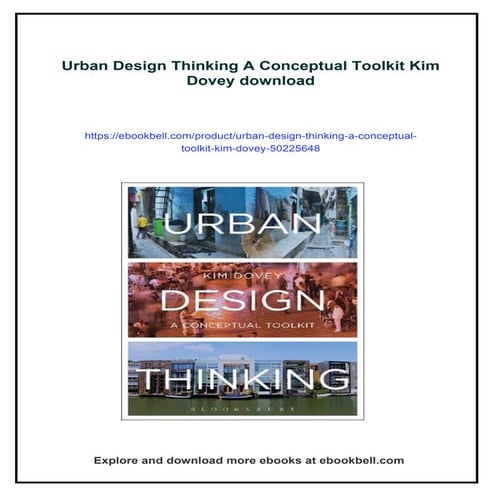 Urban Design Thinking A Conceptual Toolkit Kim Dovey | PDF