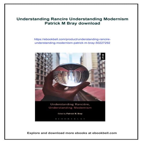 Understanding Rancire Understanding Modernism Patrick M Bray | PDF