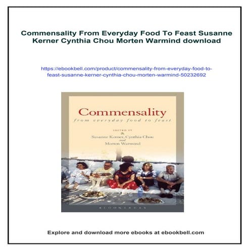 Commensality From Everyday Food To Feast Susanne Kerner Cynthia Chou Morten Warmind | PDF