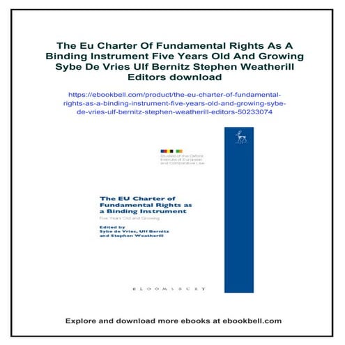 The Eu Charter Of Fundamental Rights As A Binding Instrument Five Years ...