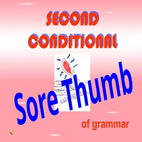 251280181 Secoooooooooooooond Conditional Ppt Ppt