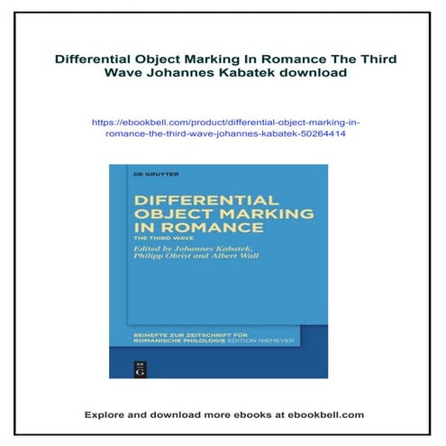 Differential Object Marking In Romance The Third Wave Johannes Kabatek ...