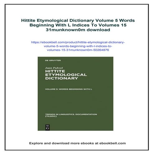 Hittite Etymological Dictionary Volume 5 Words Beginning With L Indices ...