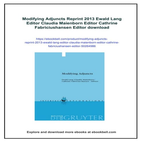 Modifying Adjuncts Reprint 2013 Ewald Lang Editor Claudia Maienborn ...