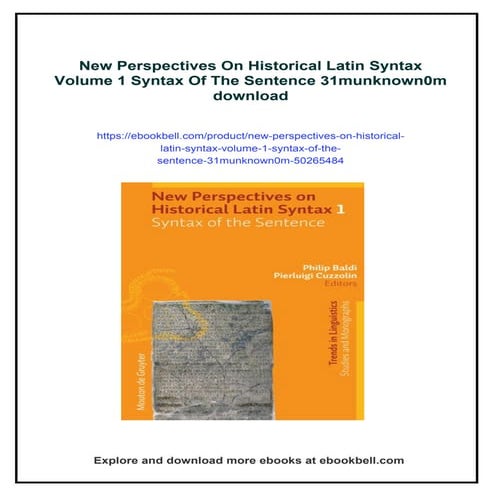 New Perspectives On Historical Latin Syntax Volume 1 Syntax Of The Sentence 31munknown0m | PDF