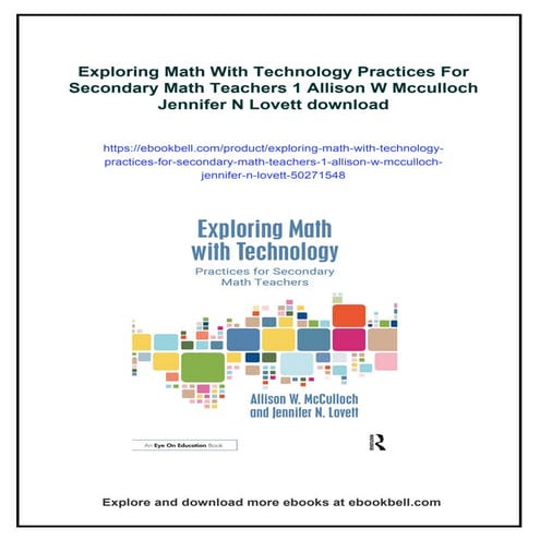 Exploring Math With Technology Practices For Secondary Math Teachers 1 Allison W Mcculloch ...