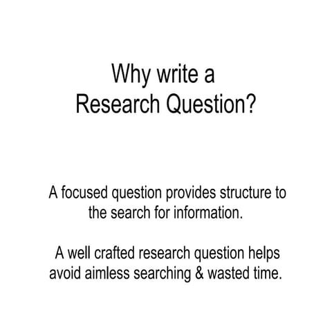 Why write a Research Question? | PPT