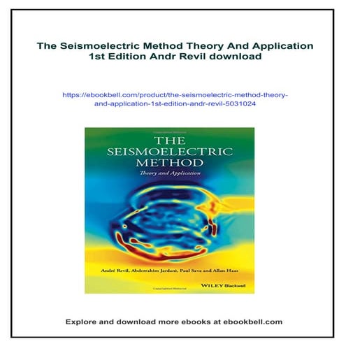 The Seismoelectric Method Theory And Application 1st Edition Andr Revil | PDF