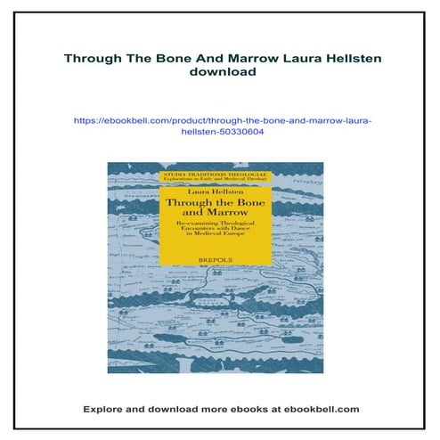 Through The Bone And Marrow Laura Hellsten | PDF