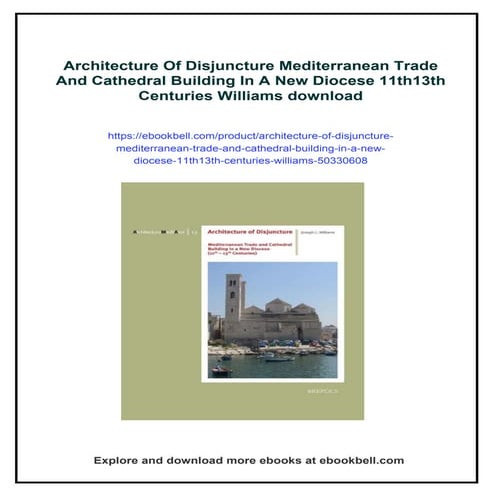 Architecture Of Disjuncture Mediterranean Trade And Cathedral Building ...