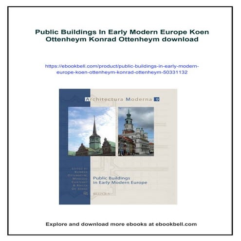 Public Buildings In Early Modern Europe Koen Ottenheym Konrad Ottenheym ...