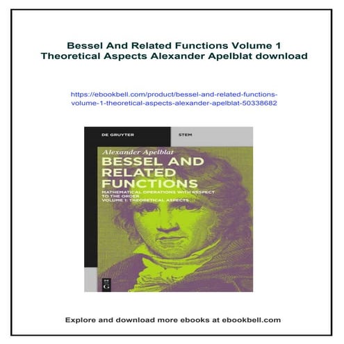 Bessel And Related Functions Volume 1 Theoretical Aspects Alexander Apelblat | PDF