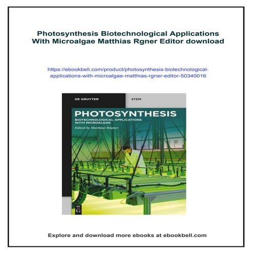 Photosynthesis Biotechnological Applications With Microalgae Matthias Rgner Editor | PDF