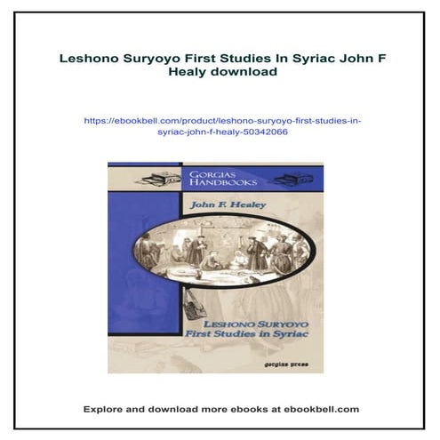 Leshono Suryoyo First Studies In Syriac John F Healy | PDF