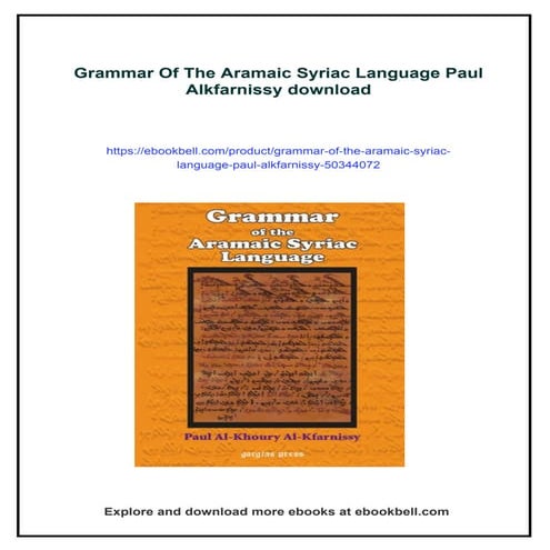 Grammar Of The Aramaic Syriac Language Paul Alkfarnissy | PDF