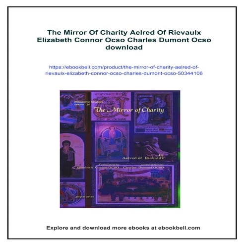 The Mirror Of Charity Aelred Of Rievaulx Elizabeth Connor Ocso Charles Dumont Ocso | PDF