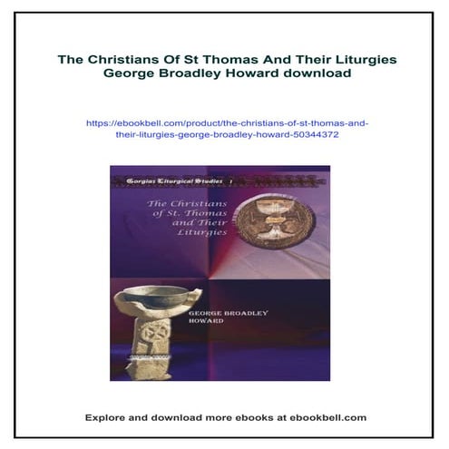 The Christians Of St Thomas And Their Liturgies George Broadley Howard ...