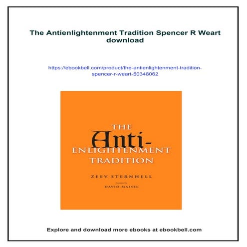 The Antienlightenment Tradition Spencer R Weart | PDF