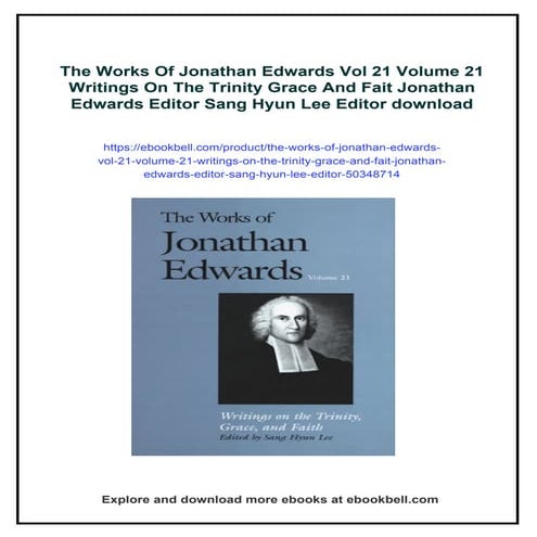 The Works Of Jonathan Edwards Vol 21 Volume 21 Writings On The Trinity ...