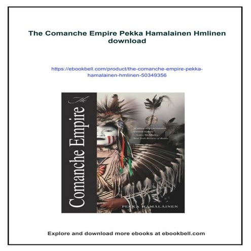 The Comanche Empire Pekka Hamalainen Hmlinen | PDF
