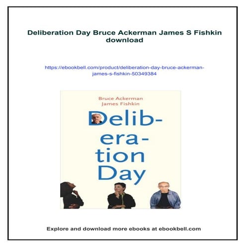 Deliberation Day Bruce Ackerman James S Fishkin | PDF