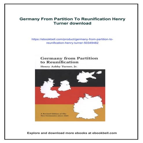 Germany From Partition To Reunification Henry Turner | PDF