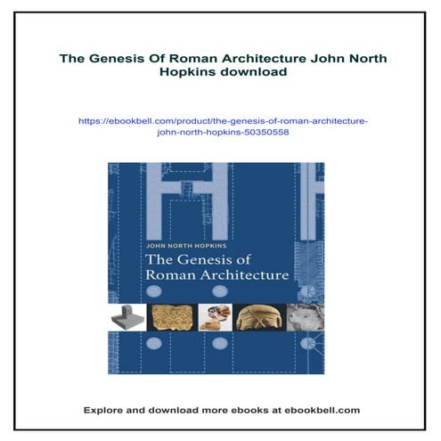 The Genesis Of Roman Architecture John North Hopkins | PDF