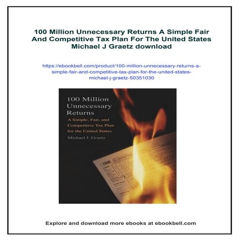 100 Million Unnecessary Returns A Simple Fair And Competitive Tax Plan ...