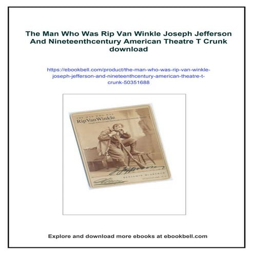 The Man Who Was Rip Van Winkle Joseph Jefferson And Nineteenthcentury ...