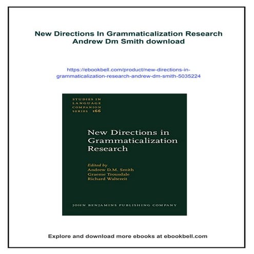 New Directions In Grammaticalization Research Andrew Dm Smith | PDF