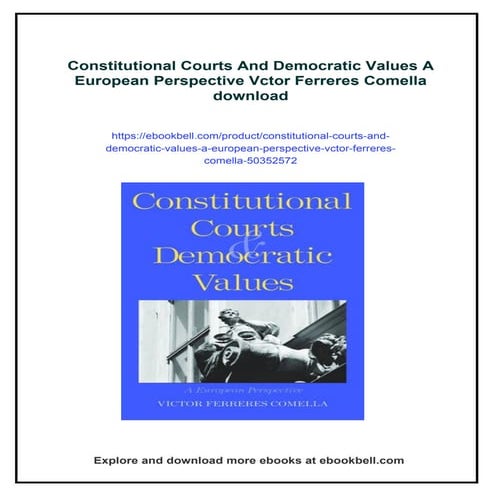 Constitutional Courts And Democratic Values A European Perspective ...