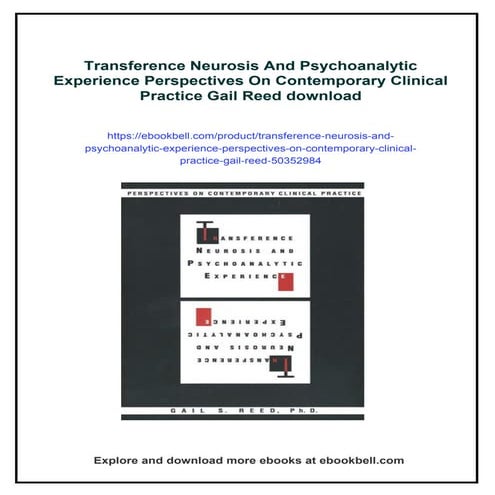 Transference Neurosis And Psychoanalytic Experience Perspectives On ...