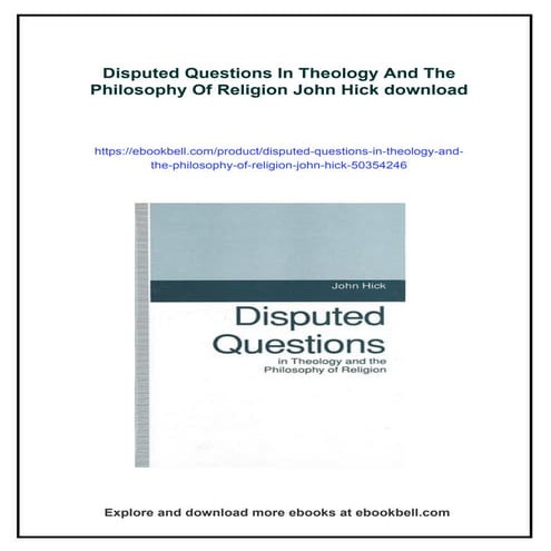 Disputed Questions In Theology And The Philosophy Of Religion John Hick ...
